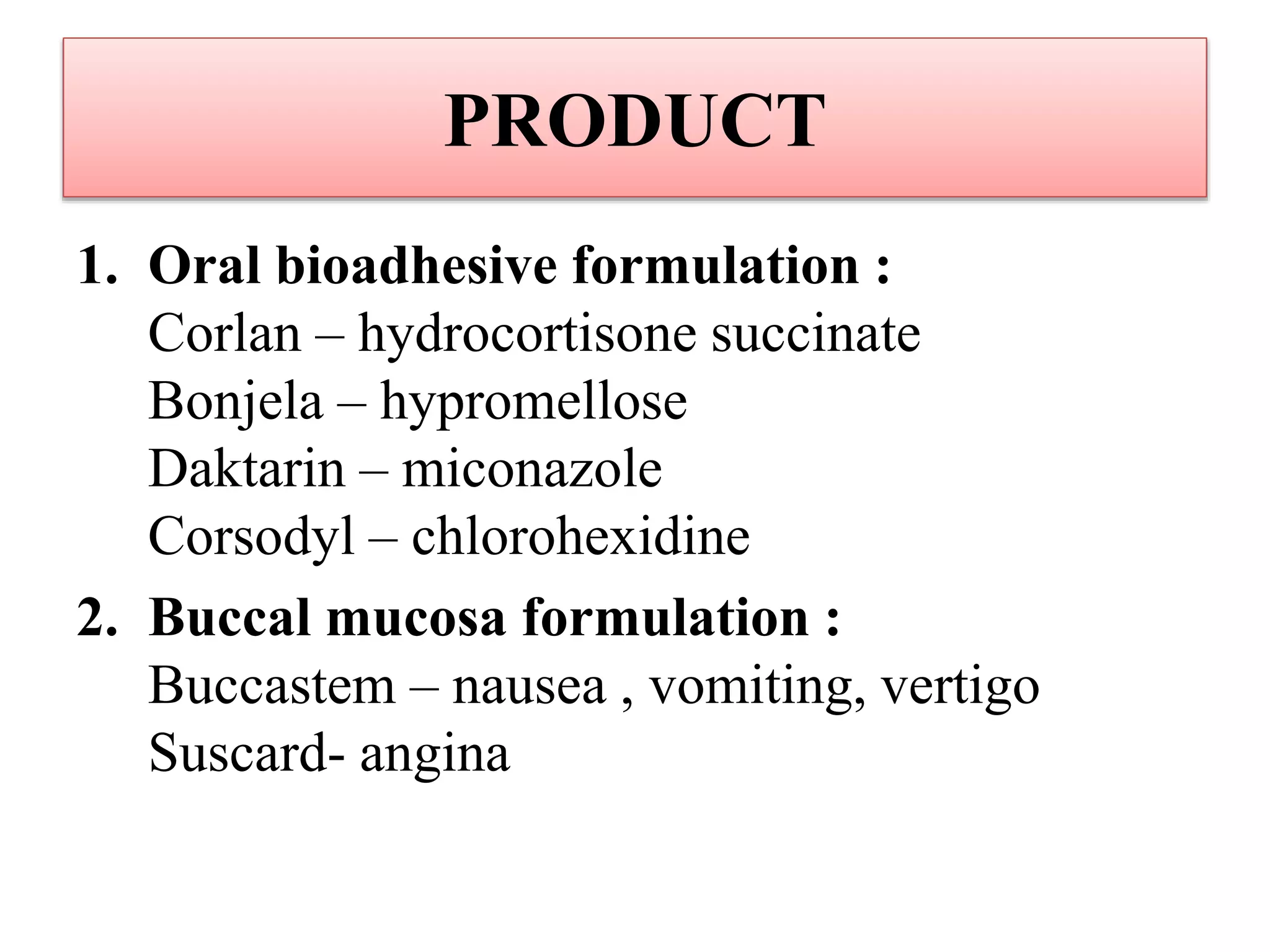 buccal drug delivery system | PPTX