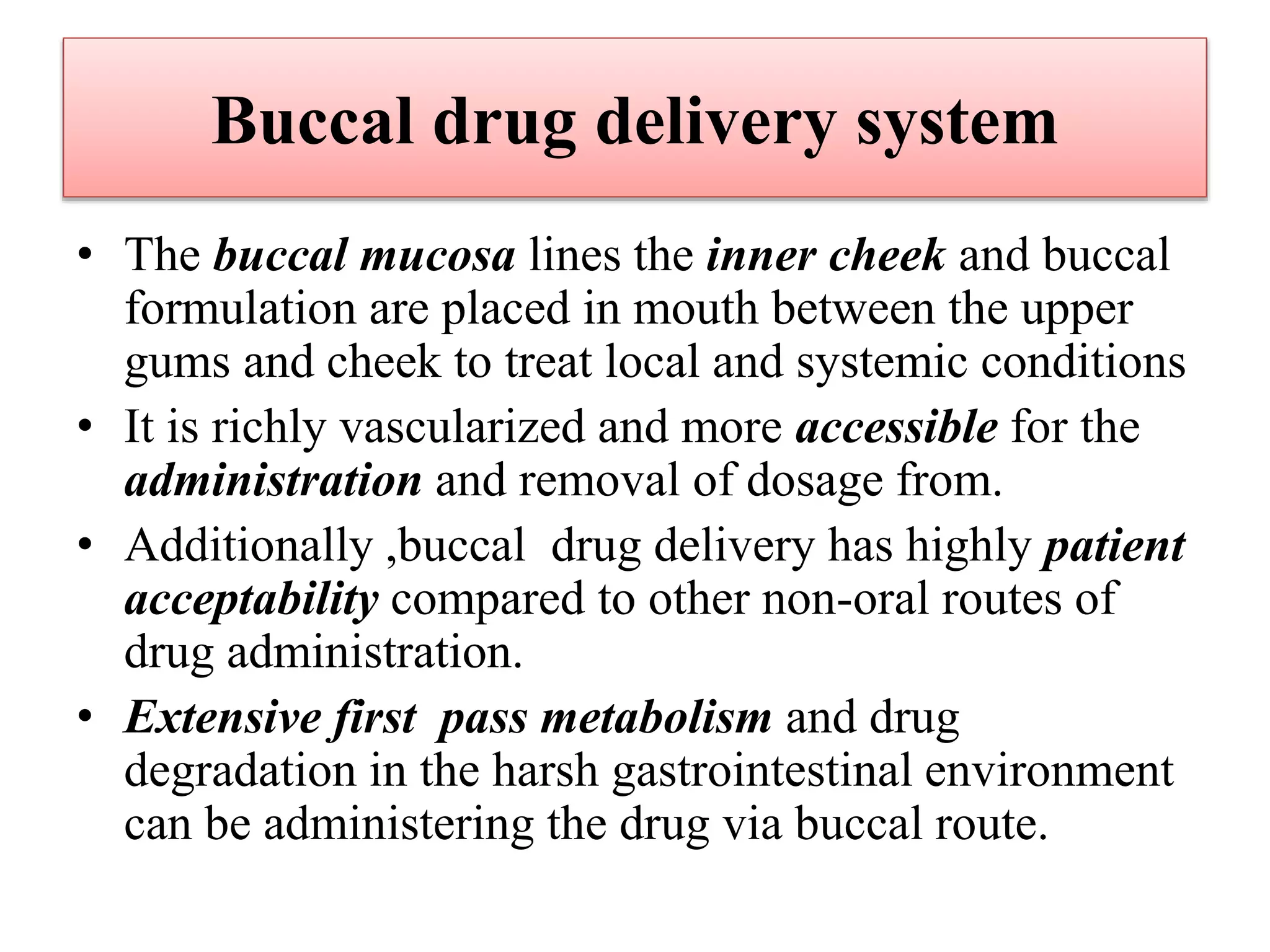 buccal drug delivery system | PPTX