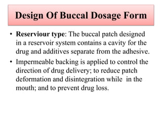 buccal drug delivery system | PPTX
