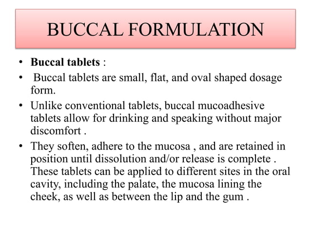 buccal drug delivery system | PPTX