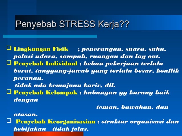 Pelatihan "Cara Mengatasi Stress dalam Pekerjaan" | PPT