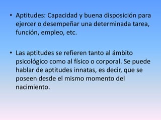 2.1 habilidades innatas y habilidades aprendidas | PPTX