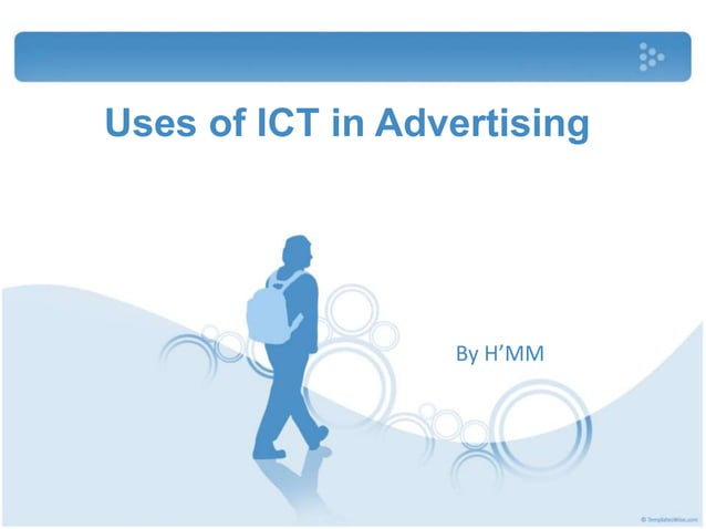 2.3 uses of ict in advertising | PPTX | Advertising Industry | Industries