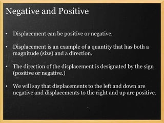2.1 Phy I - Displacement and Velocity | PPTX