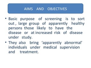 Aims, Objective, Concept of Screening | PPT