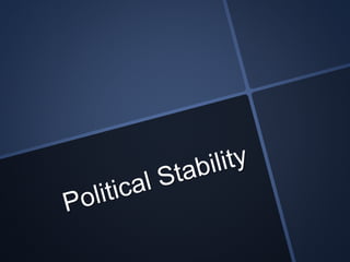 2. Political Stability | PPTX