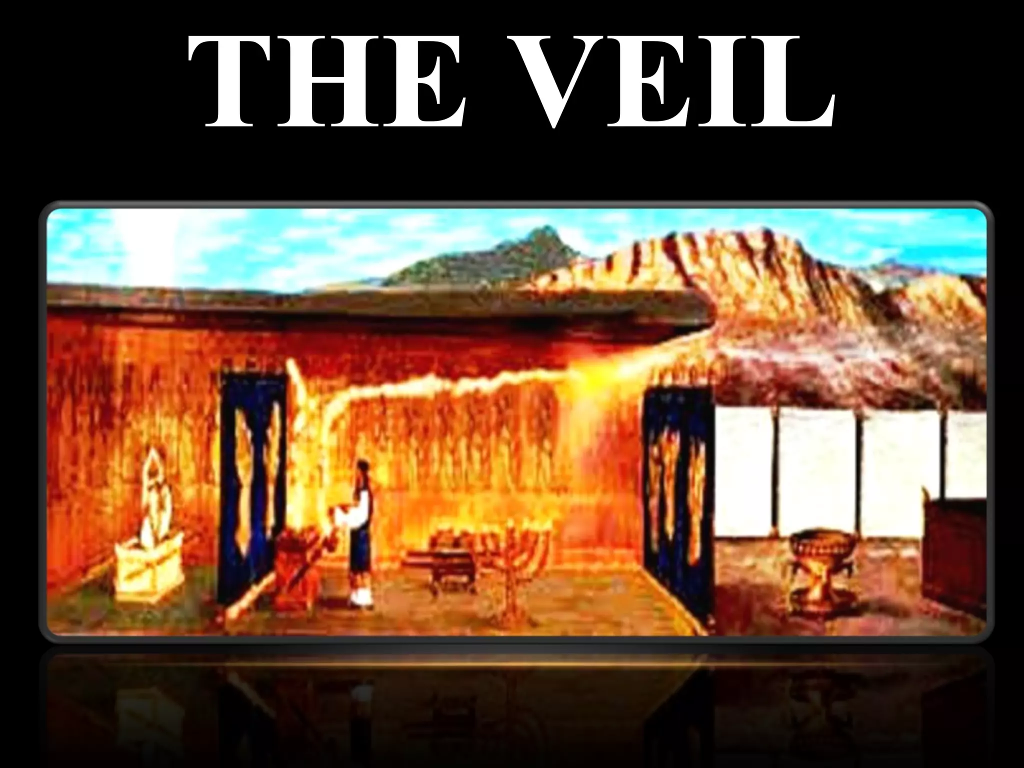 Sanctuary Presentation 2. The Veil and the Sanctuary | PPT