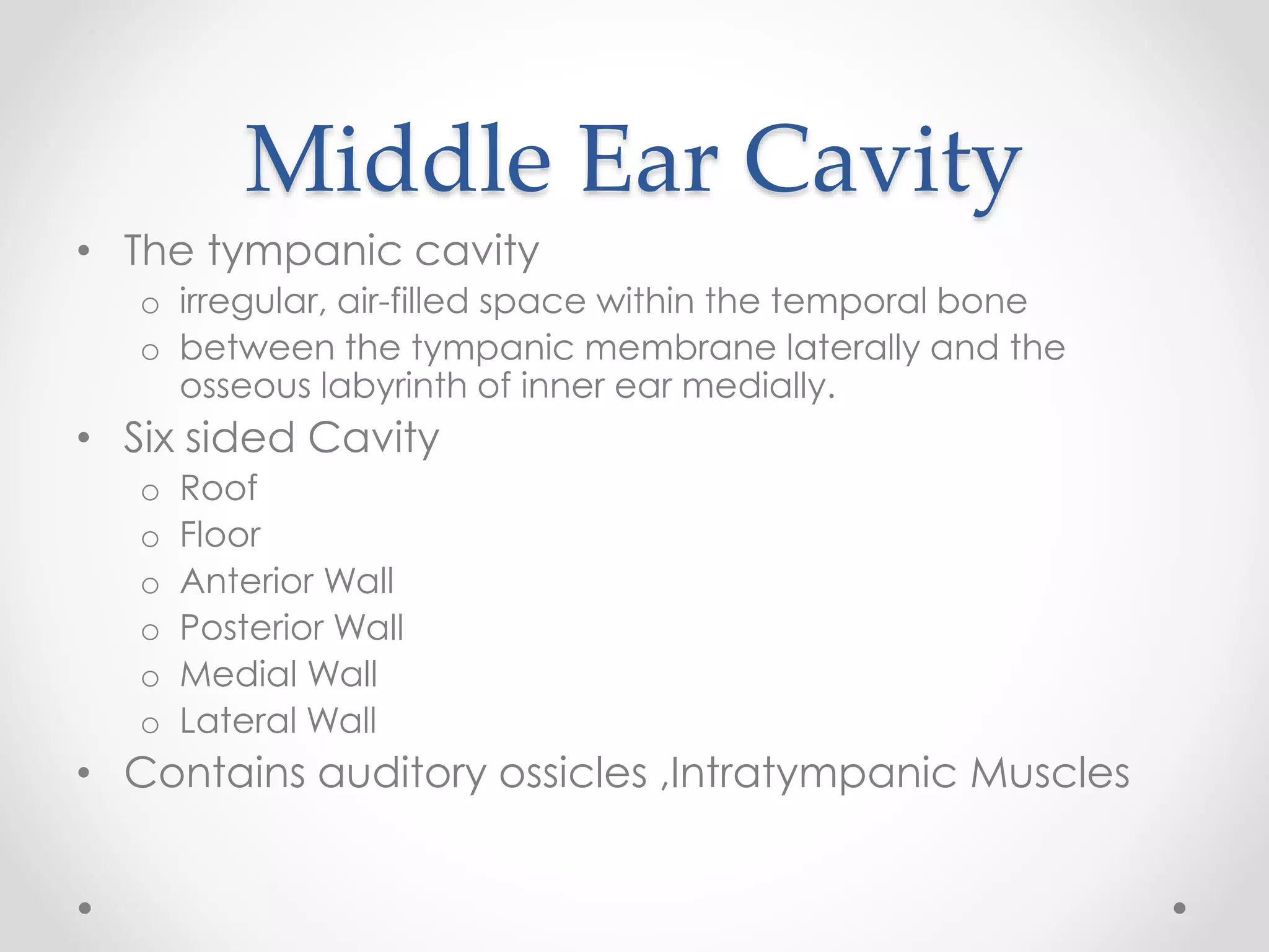 Anatomy of middle ear | PPTX