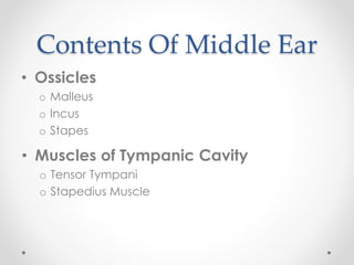 Anatomy of middle ear | PPTX