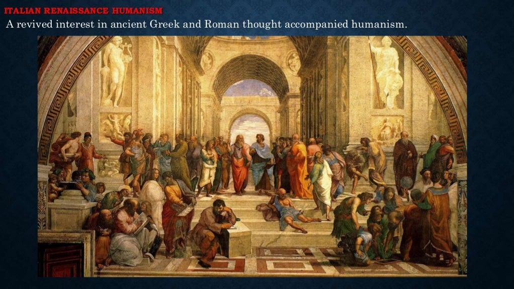 Humanism, Renaissance Art and Architecture