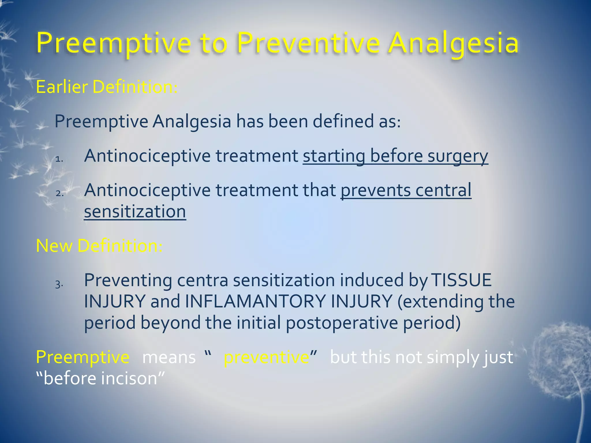 FROM PREEMTIVE TO PREVENTIVE ANALGESIA - Muhammad. Ramli Ahmad | PPTX