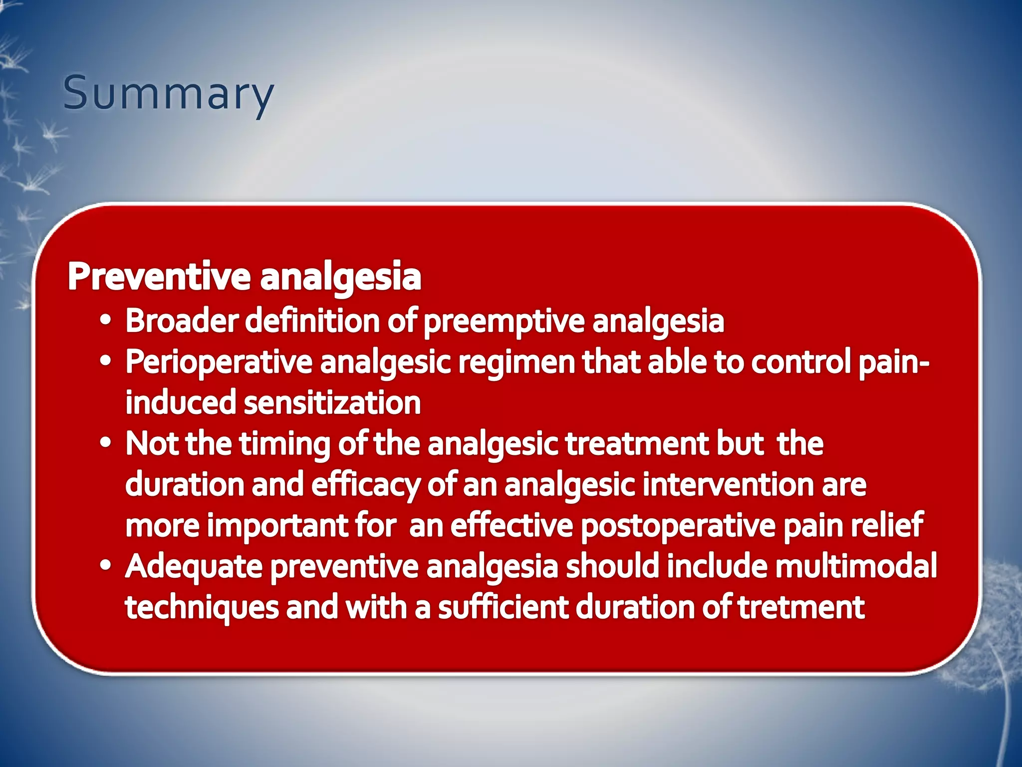 FROM PREEMTIVE TO PREVENTIVE ANALGESIA - Muhammad. Ramli Ahmad | PPTX