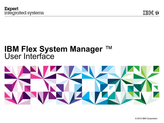 2.ibm flex system manager overview | PPT