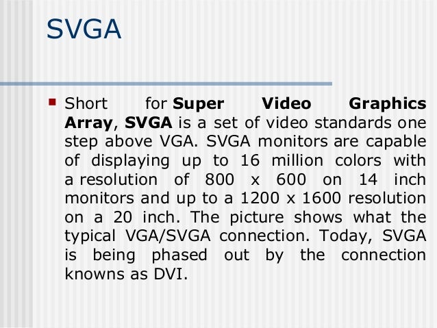 monitors,vga and svga
