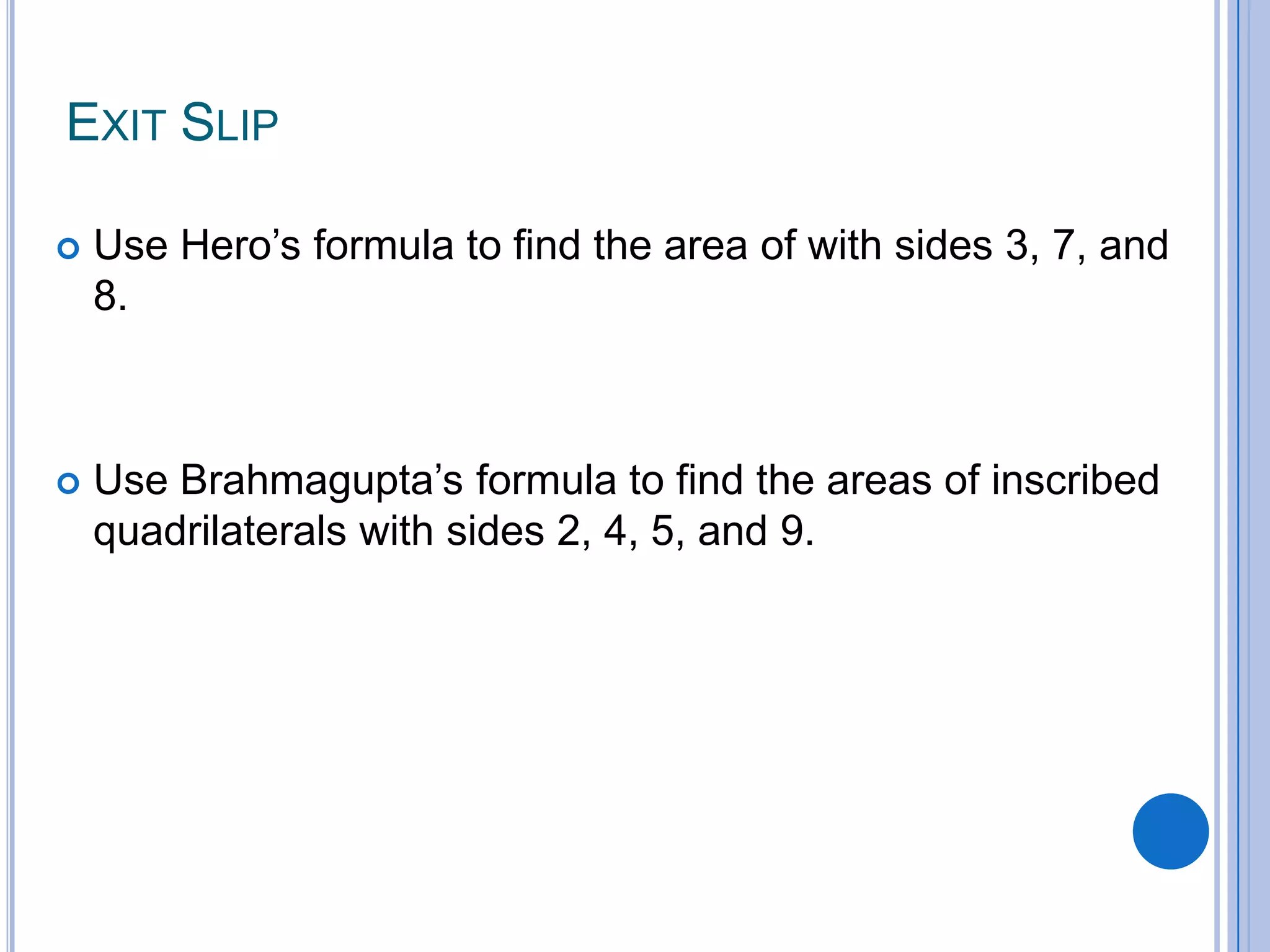 2 16 10 Heros And Brahmaguptas Formulas | PPTX
