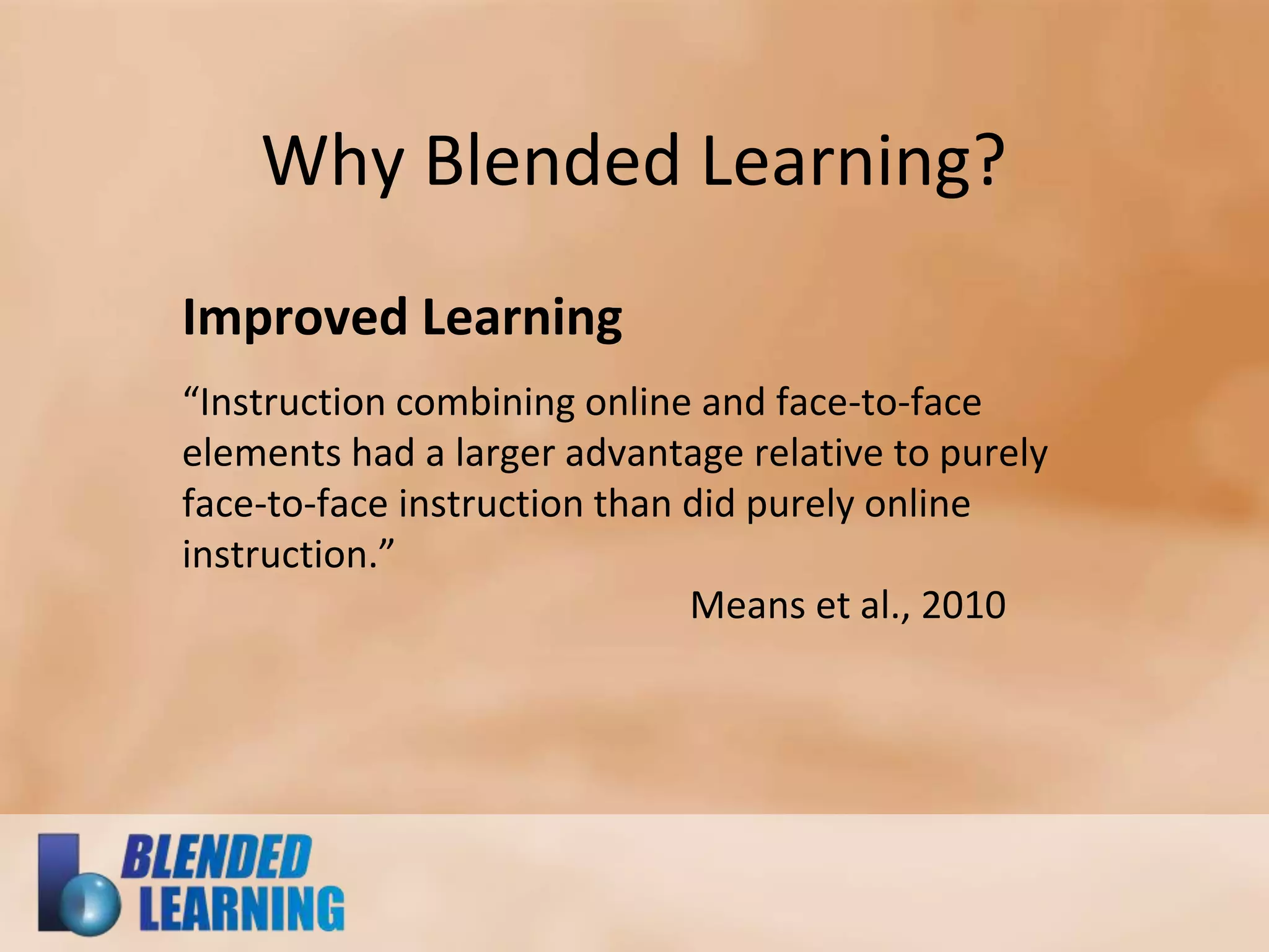 Why Blended Learning | PPT