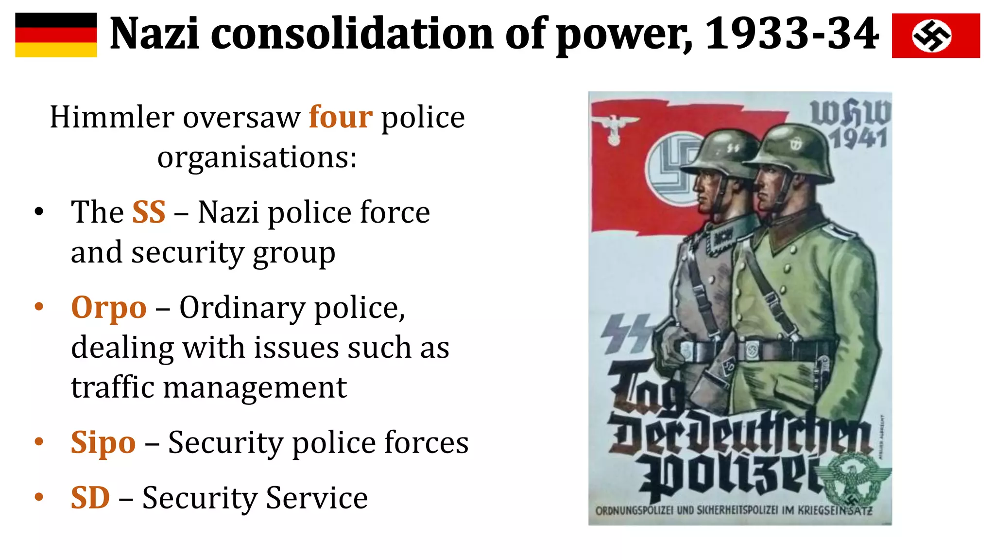 Consolidation of Nazi Power - terror and repression - police, gestapo ...