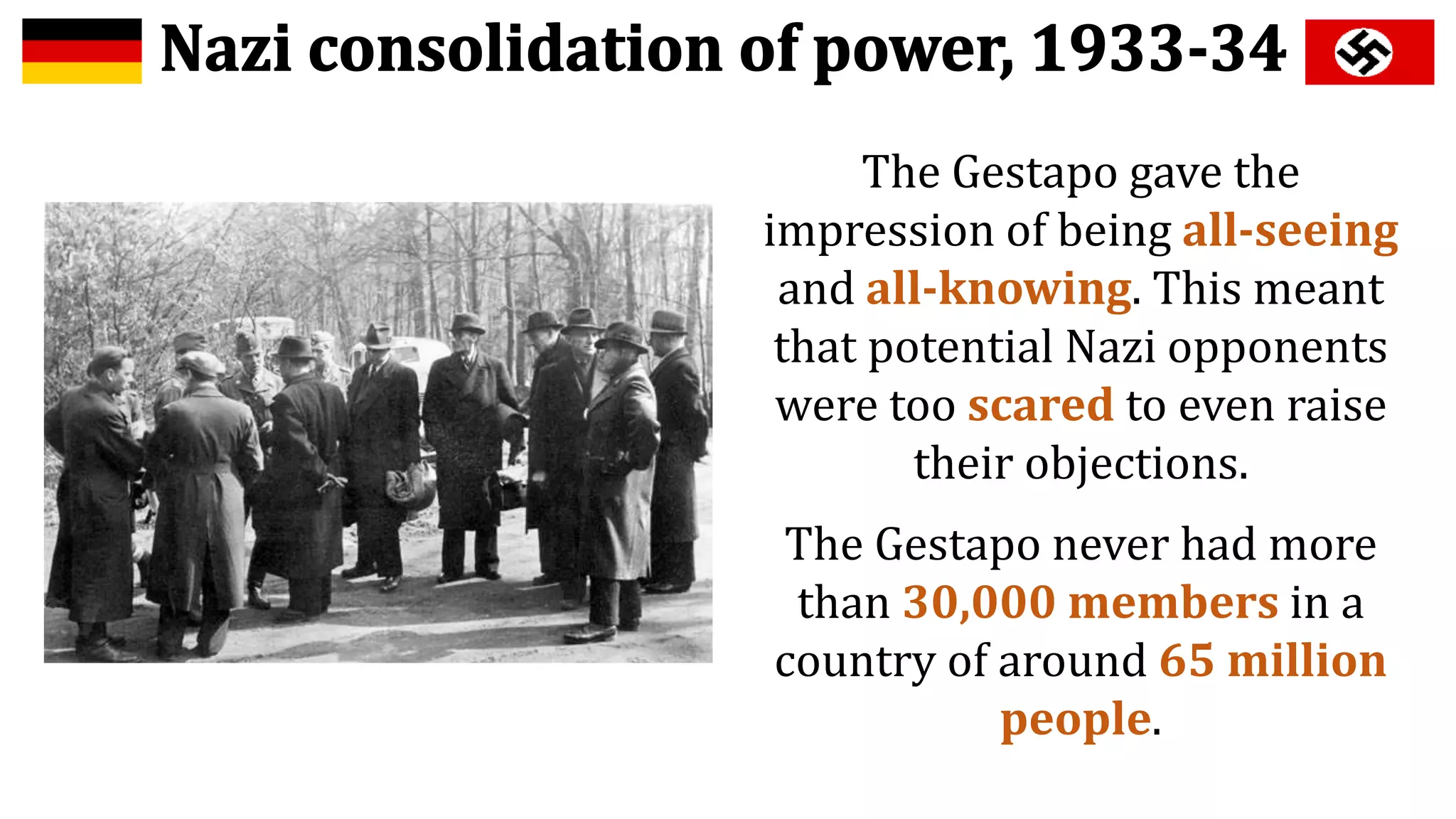 Consolidation of Nazi Power - terror and repression - police, gestapo ...