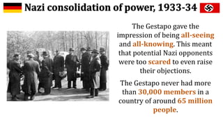 Consolidation of Nazi Power - terror and repression - police, gestapo ...