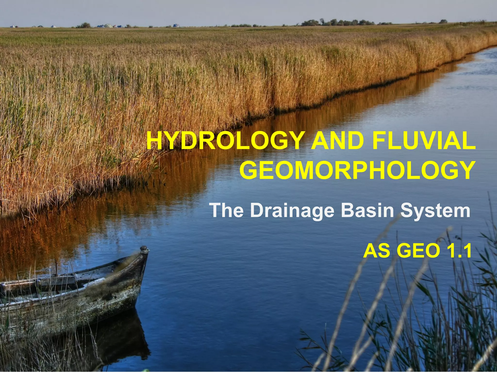 CAMBRIDGE GEOGRAPHY AS - HYDROLOGY AND FLUVIAL GEOMORPHOLOGY; 1.1 ...