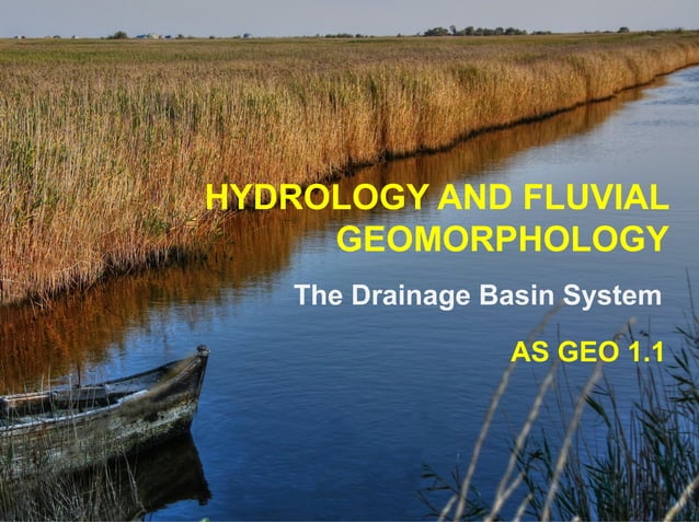 CAMBRIDGE GEOGRAPHY AS - HYDROLOGY AND FLUVIAL GEOMORPHOLOGY; 1.1 ...
