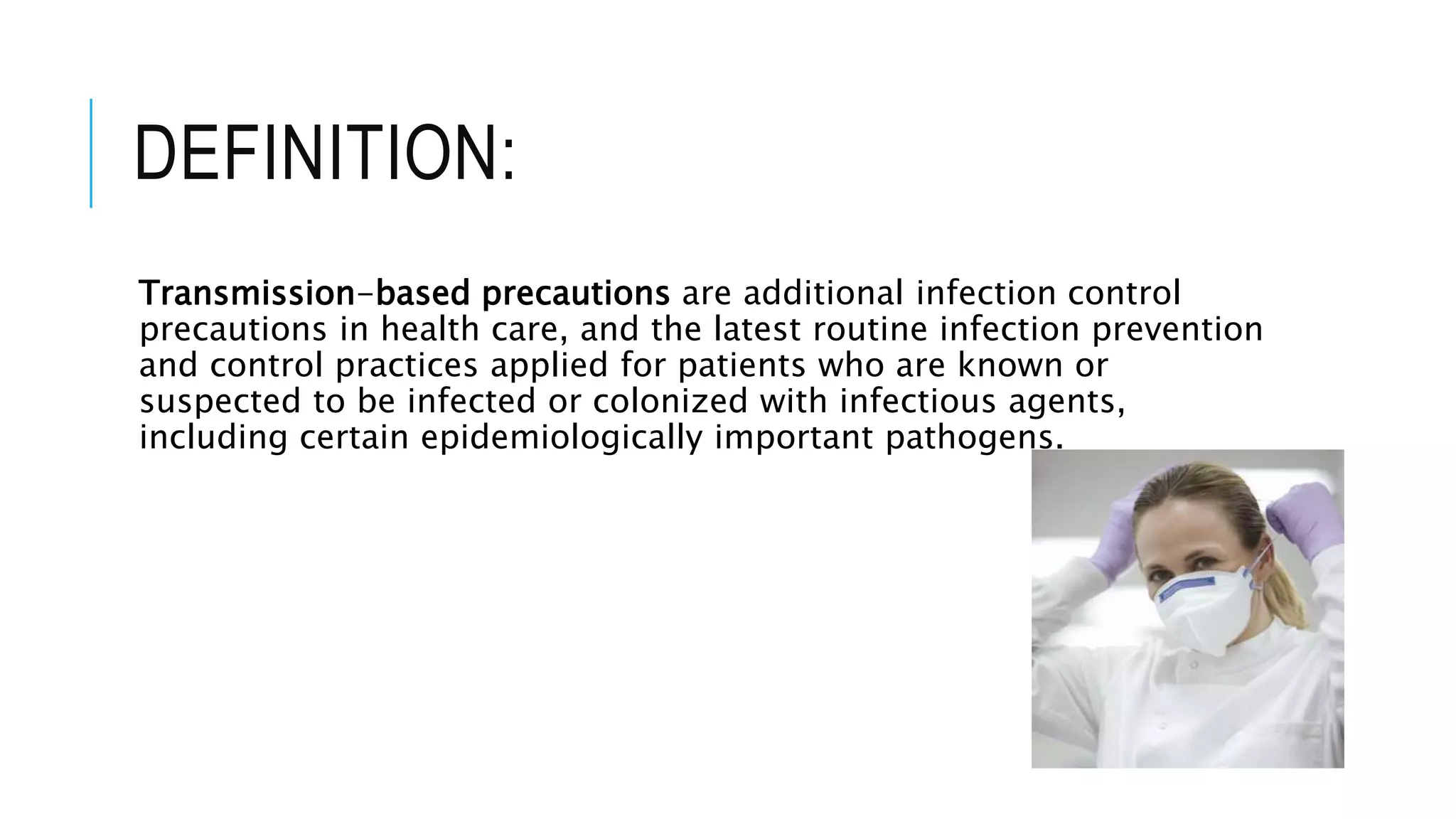 Transmission based precautions | PPTX