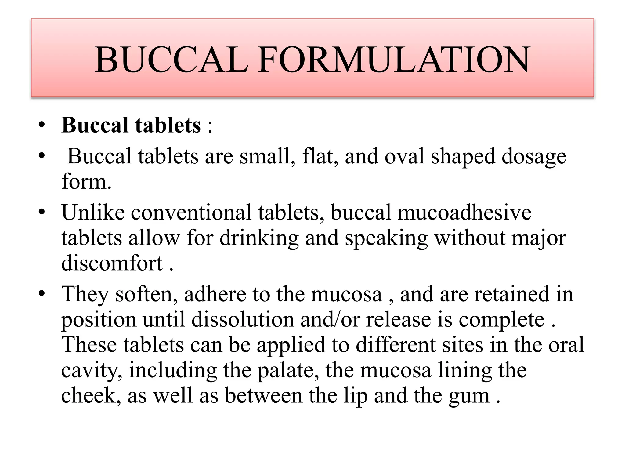 buccal drug delivery system | PPTX