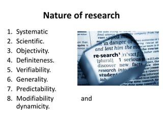 Nature of research - Research Methodology - Manu Melwin Joy | PPTX