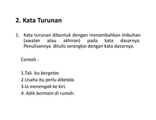 2. Penulisan Kata | PPT