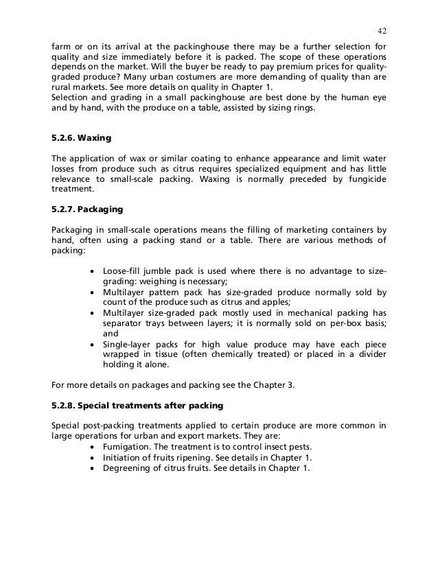 2. Handling of fresh fruits, vegetables and root crops