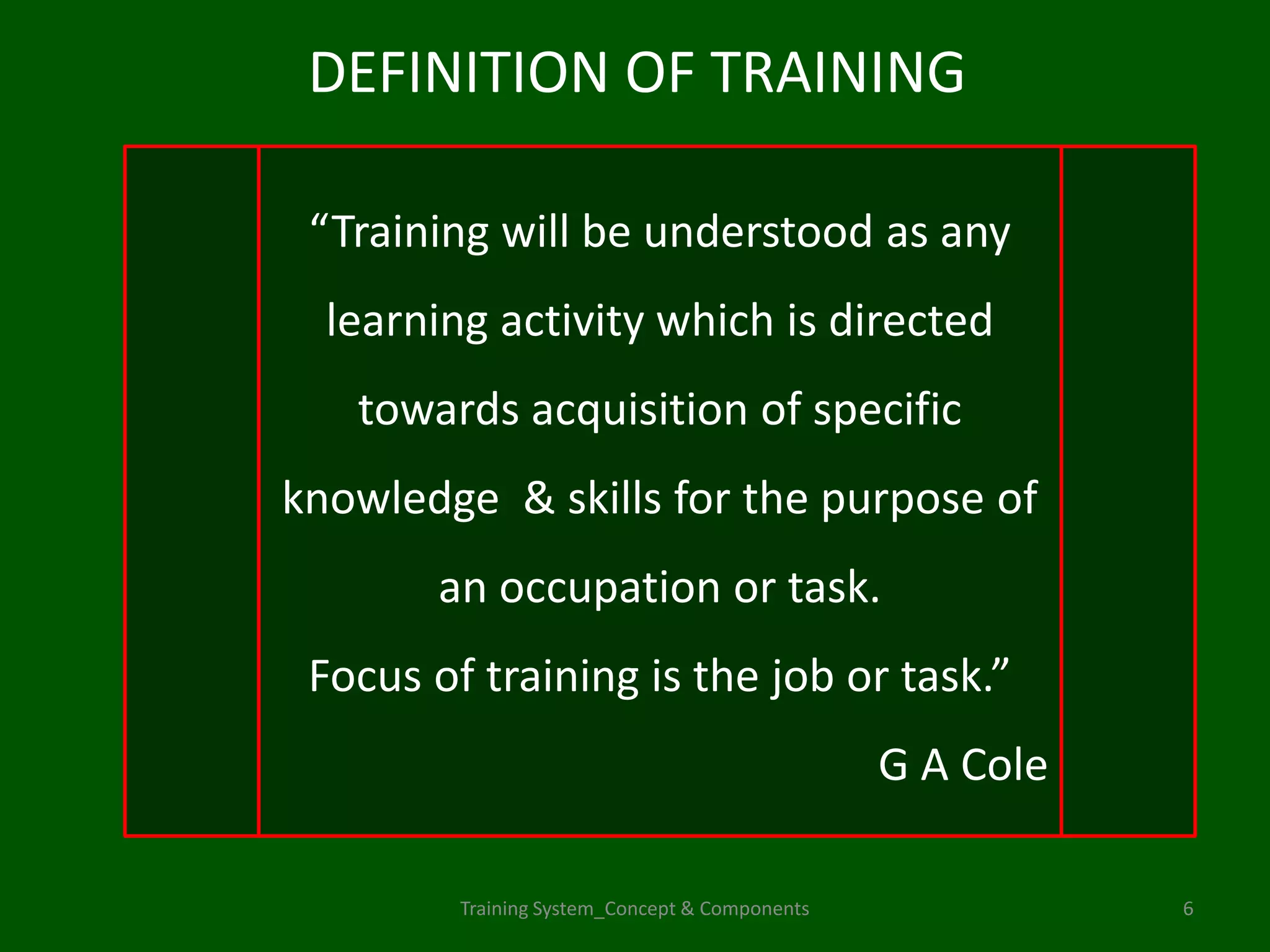 Training & Development - Concept & Components | PPTX