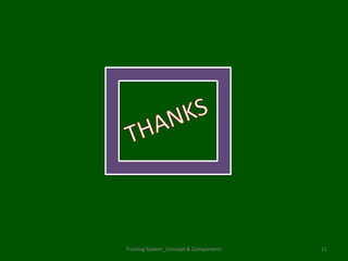 Training & Development - Concept & Components | PPTX