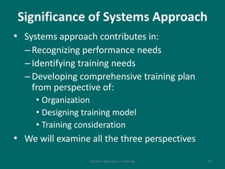 Training & Development - Systems Approach to Training | PPTX