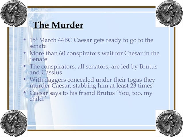 4. murder of caesar | PPT | Death, Injury, or Military Conflict ...