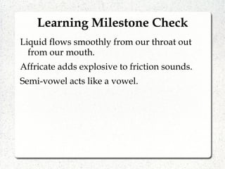 Languagelab 2.2 - Master Liquids, Affricates and Semi-vowels | PPT