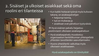 2. sisäiset ja ulkoiset asiakkaat | PPTX