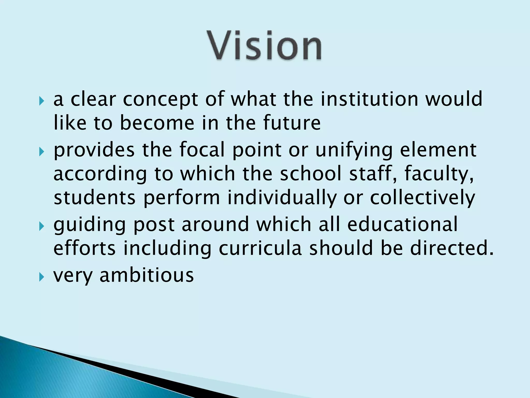 vision mission and goals of the curriculum | PPT