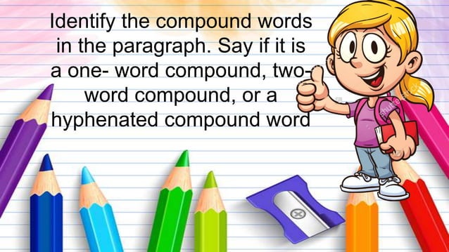 2.identify and use compound words in sentences | PPTX