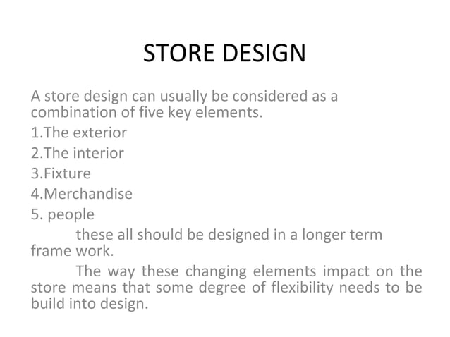 Store Design and Store Layout | PPT