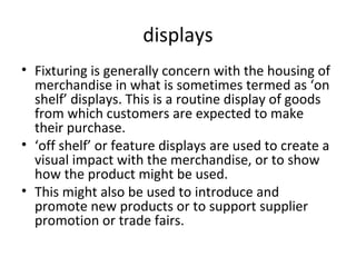 Store Design and Store Layout | PPT