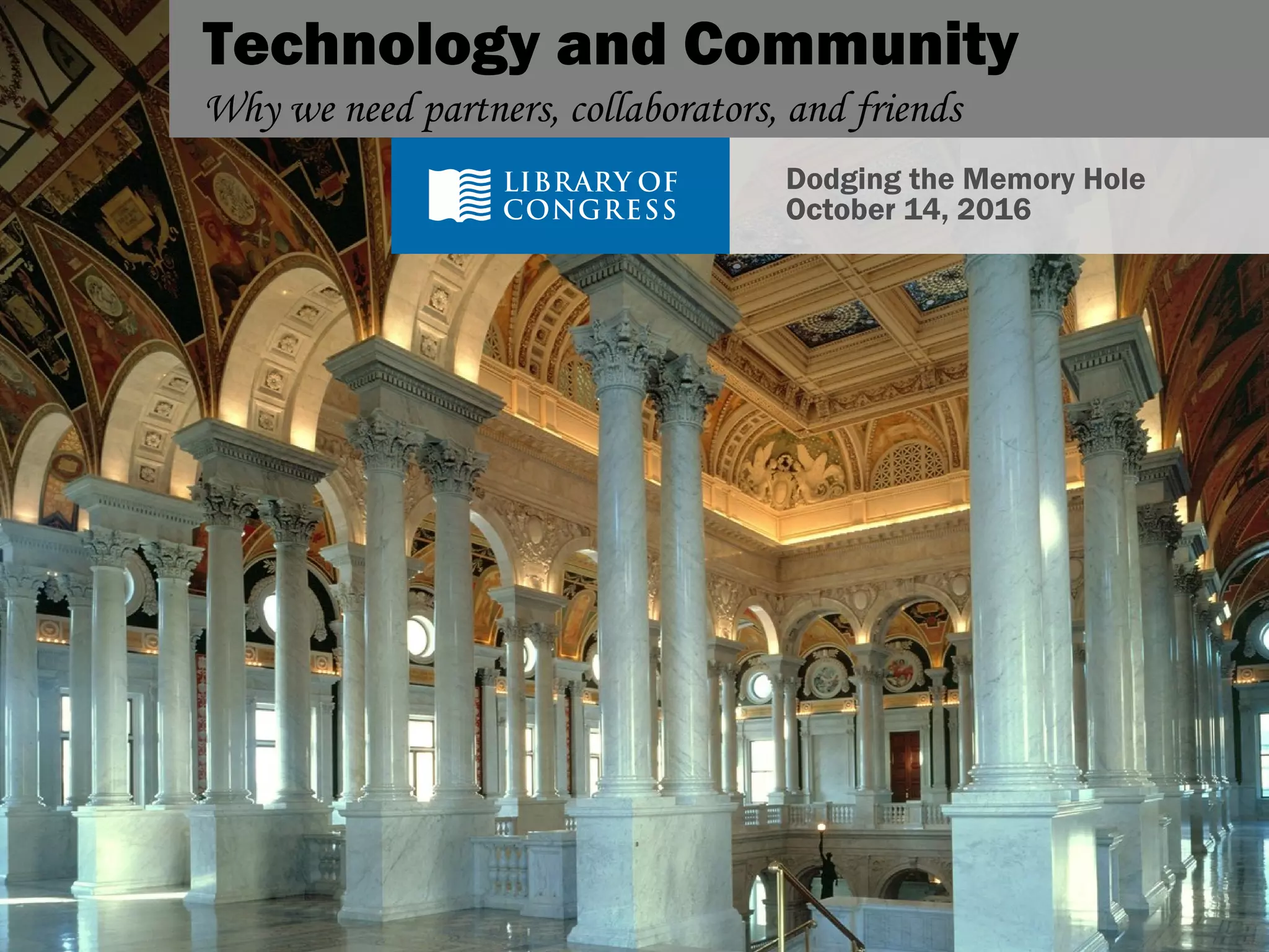 Zwaard, Kate: Technology and Community: Why we need partners ...