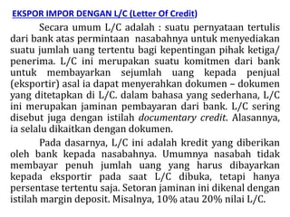 Prosedur Ekspor dengan Letter of Credit (L/C)_Materi "EXPORT-IMPORT" Training | PPTX