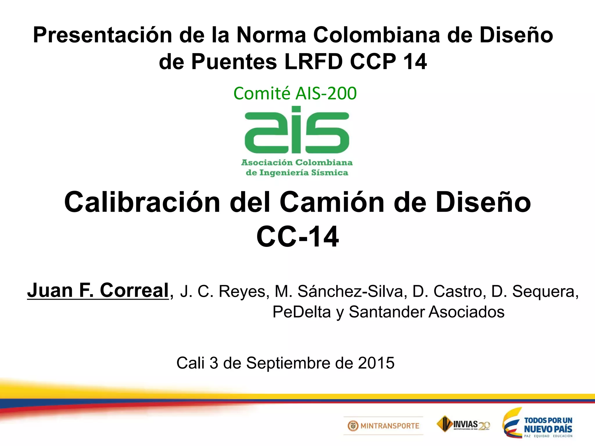 2. calibración del camión de diseño cc 14 - juan francisco correal | PDF