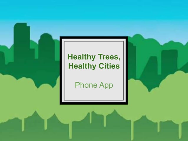 Habitat Network and Health Tree Apps | PPTX | Landscaping | Home & Garden