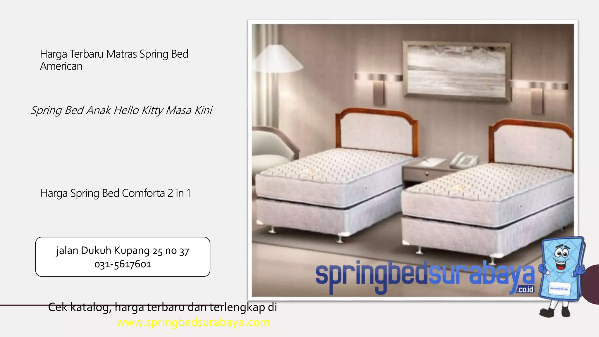 spring bed buat hotel | PPT