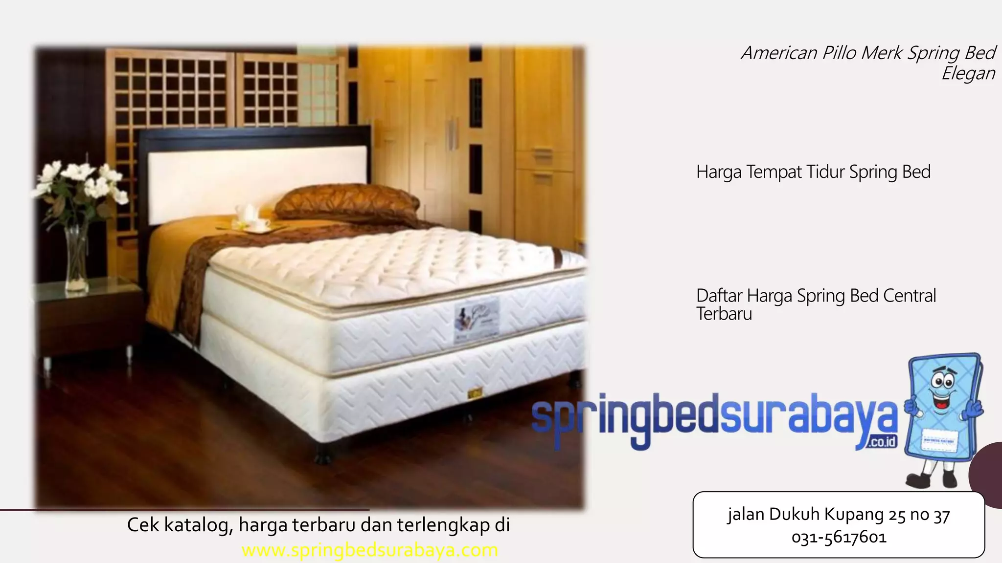 spring bed buat hotel | PPT