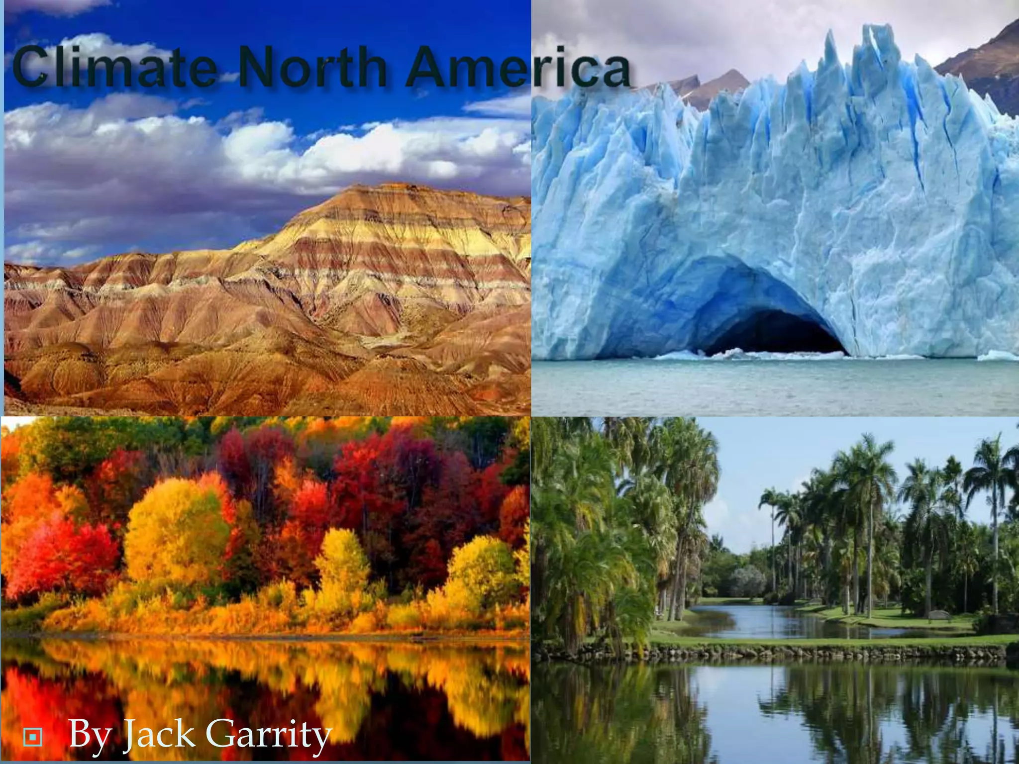 Climates of North America | PPTX