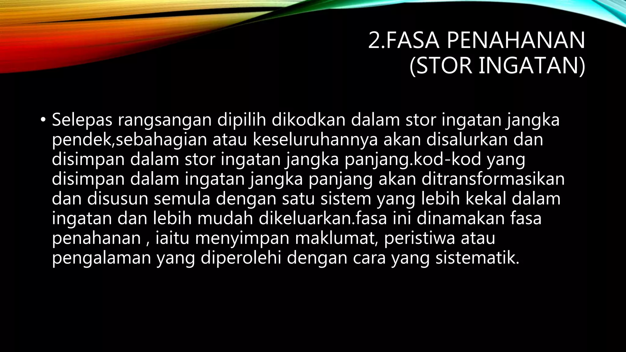 2.3 ingatan dan lupaan | PPTX