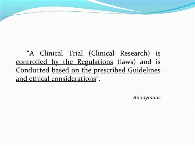 Regulations, guidelines & ethics in clinical research | PPT ...