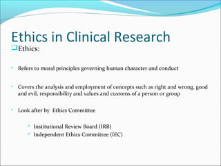 Regulations, guidelines & ethics in clinical research | PPT